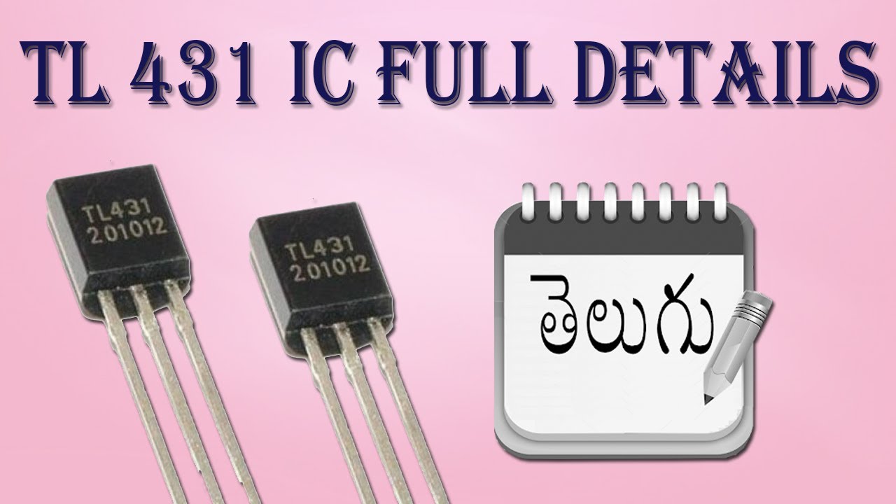 TL431 Zener Reference IC Details in Telugu# - YouTube