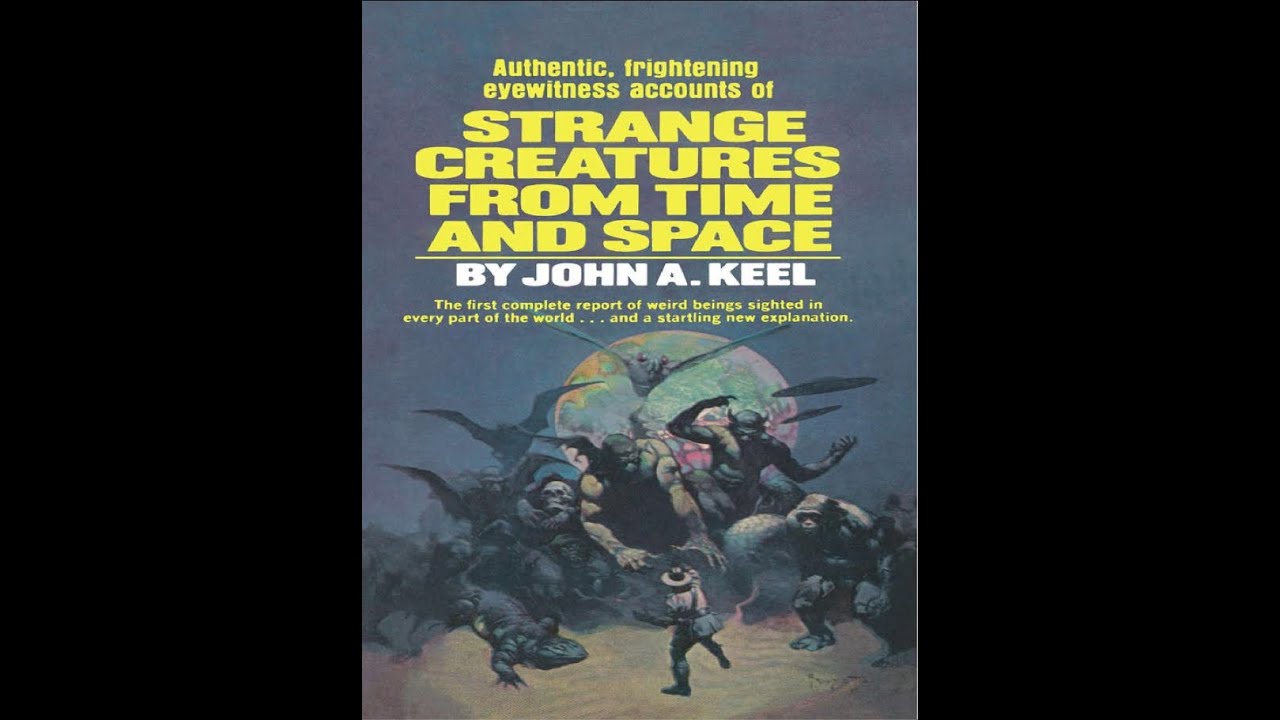 STRANGE CREATURES FROM TIME AND SPACE Part 1 - YouTube