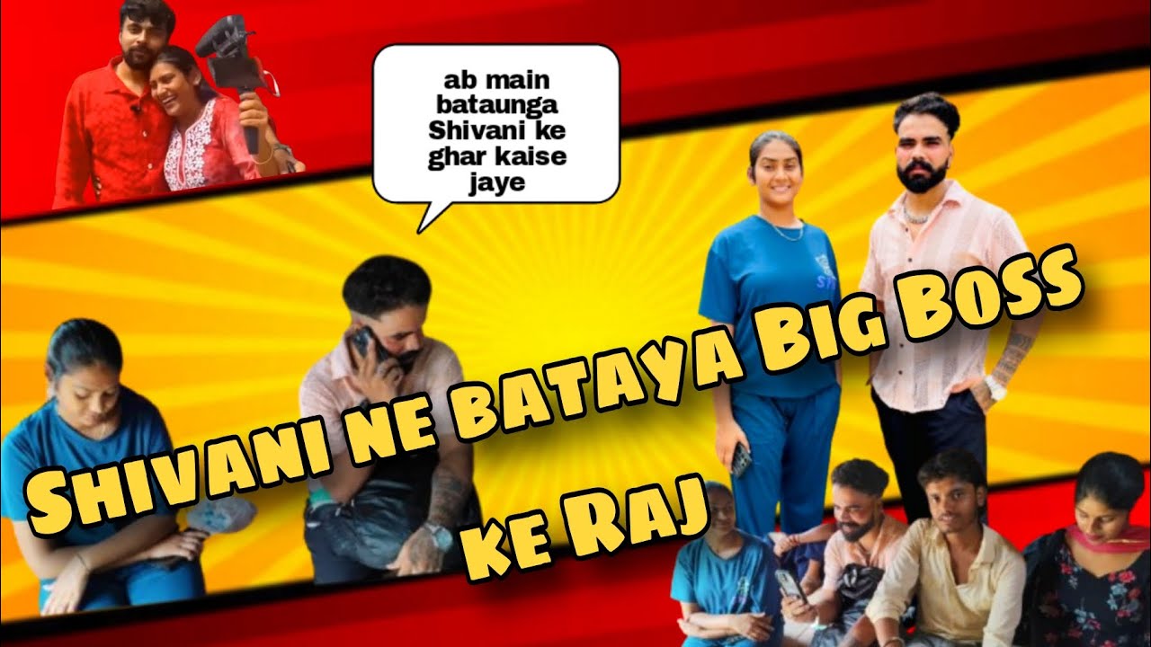 (Shivani kumari ne bataya big boss ke raj 😱🫣)// present Aakash sood ...