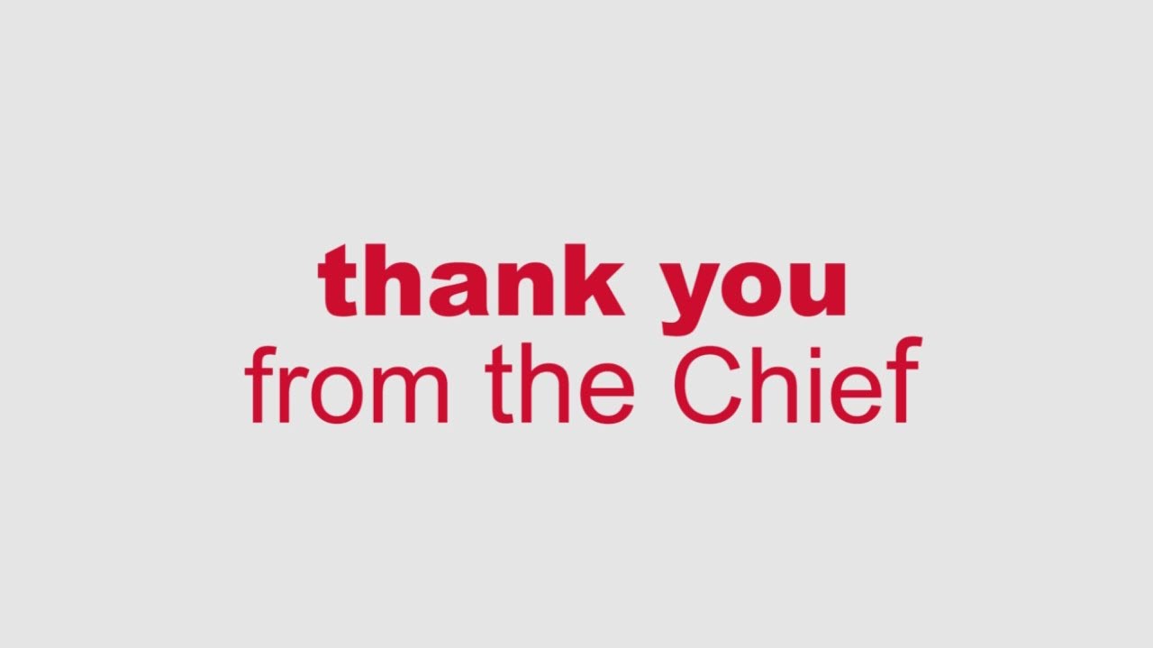 Thank you from the Chief - YouTube