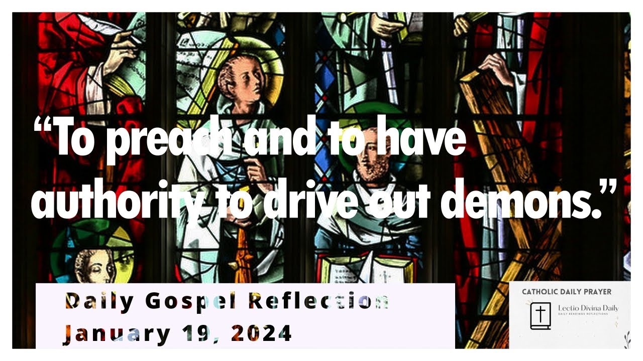 “To preach and to have authority to drive out demons.” | Friday of the ...