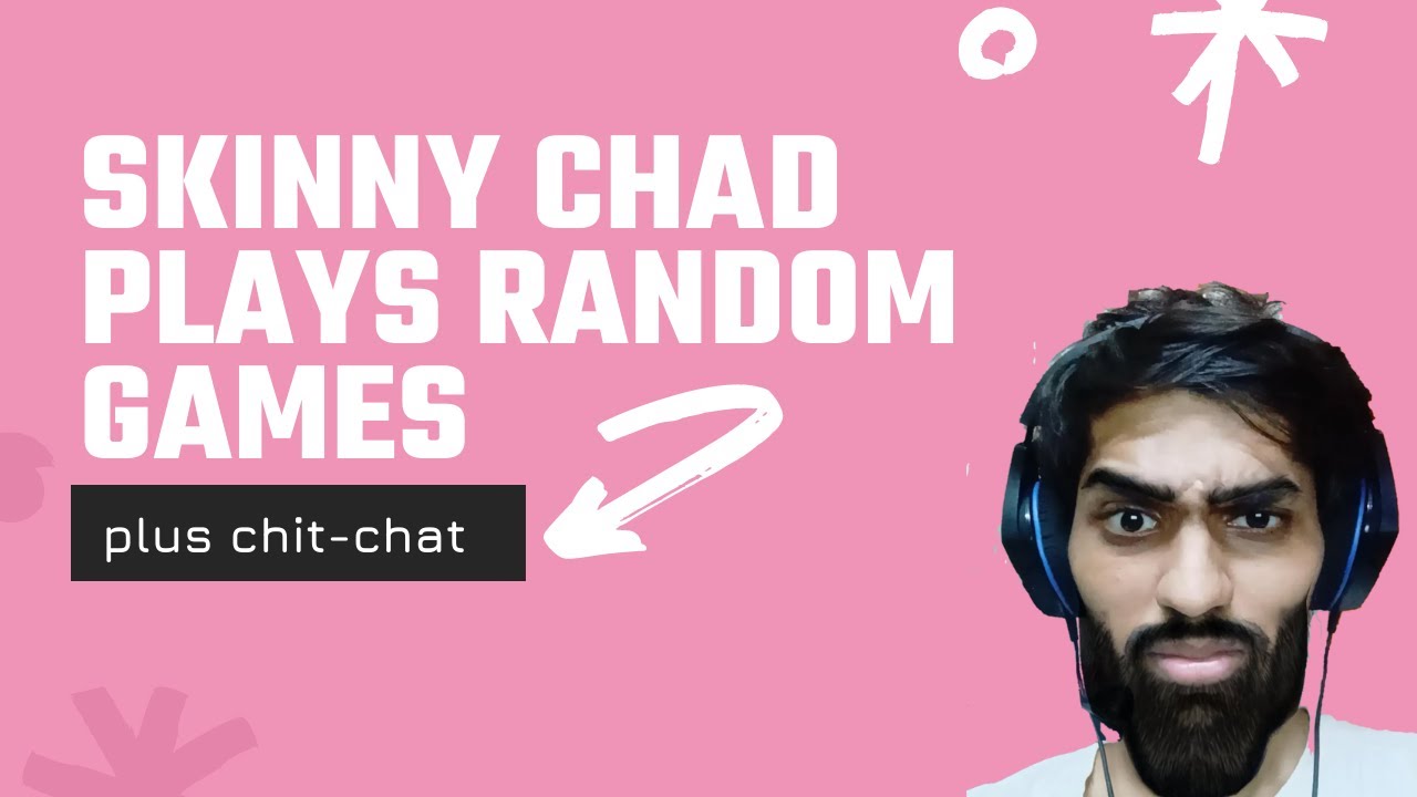 Chit-chat plus random games - YouTube