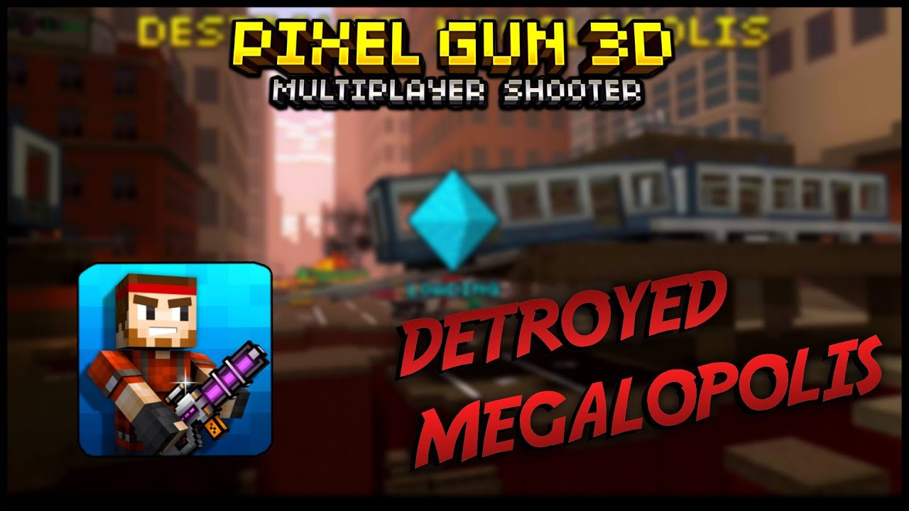 Destroyed Megalopolis Pixel Gun 3D Animated - YouTube