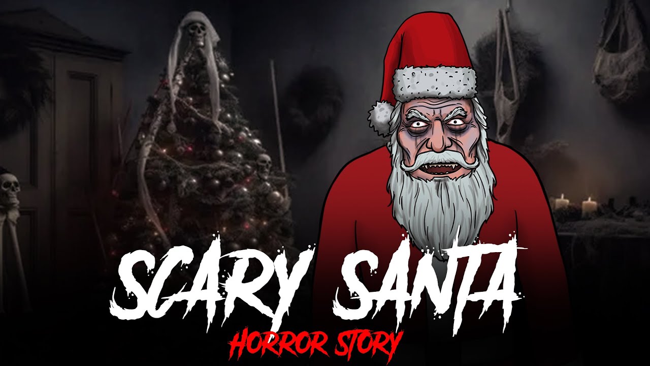 Scary Santa - Christmas Horror Story | Bloody Monday Horror Stories ...