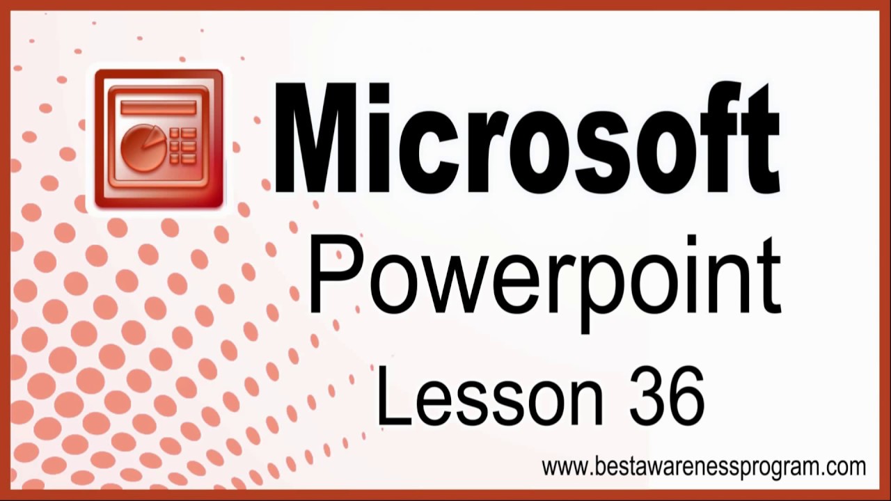Lesson 36: Microsoft PowerPoint Tools - YouTube