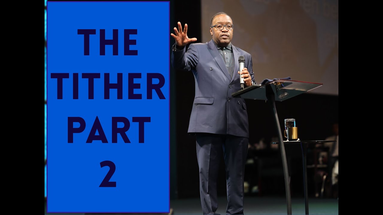 The Tither Part 2 | Bishop Stan - YouTube