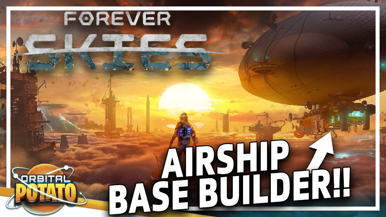 BASE BUILDER In The Clouds?! - Forever Skies - Base Builder Management ...