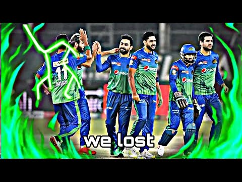 Multan sultan X Maine royaan | Multan sultan sad status | we lost