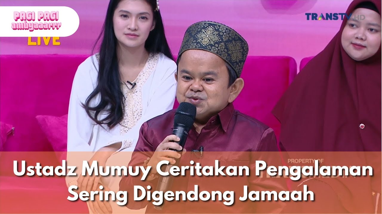 Ustadz Mumuy Ceritakan Pengalaman Sering Digendong Jamaah - PAGI PAGI ...