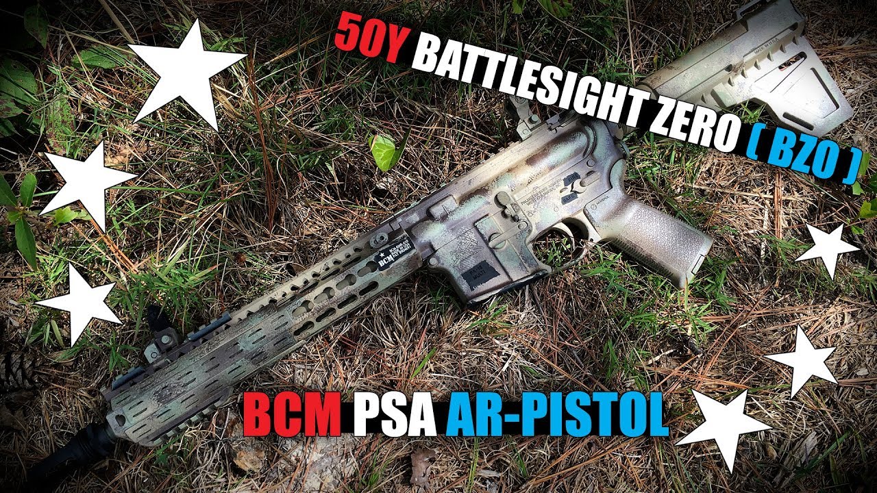 BCM / PSA AR Pistol 50y Battle Sight Zero (BZO) - YouTube