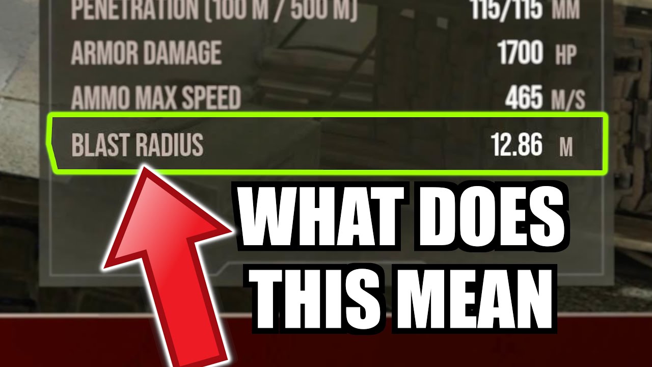 Blast Radius What is it? What does it do? In World of Tanks Modern ...