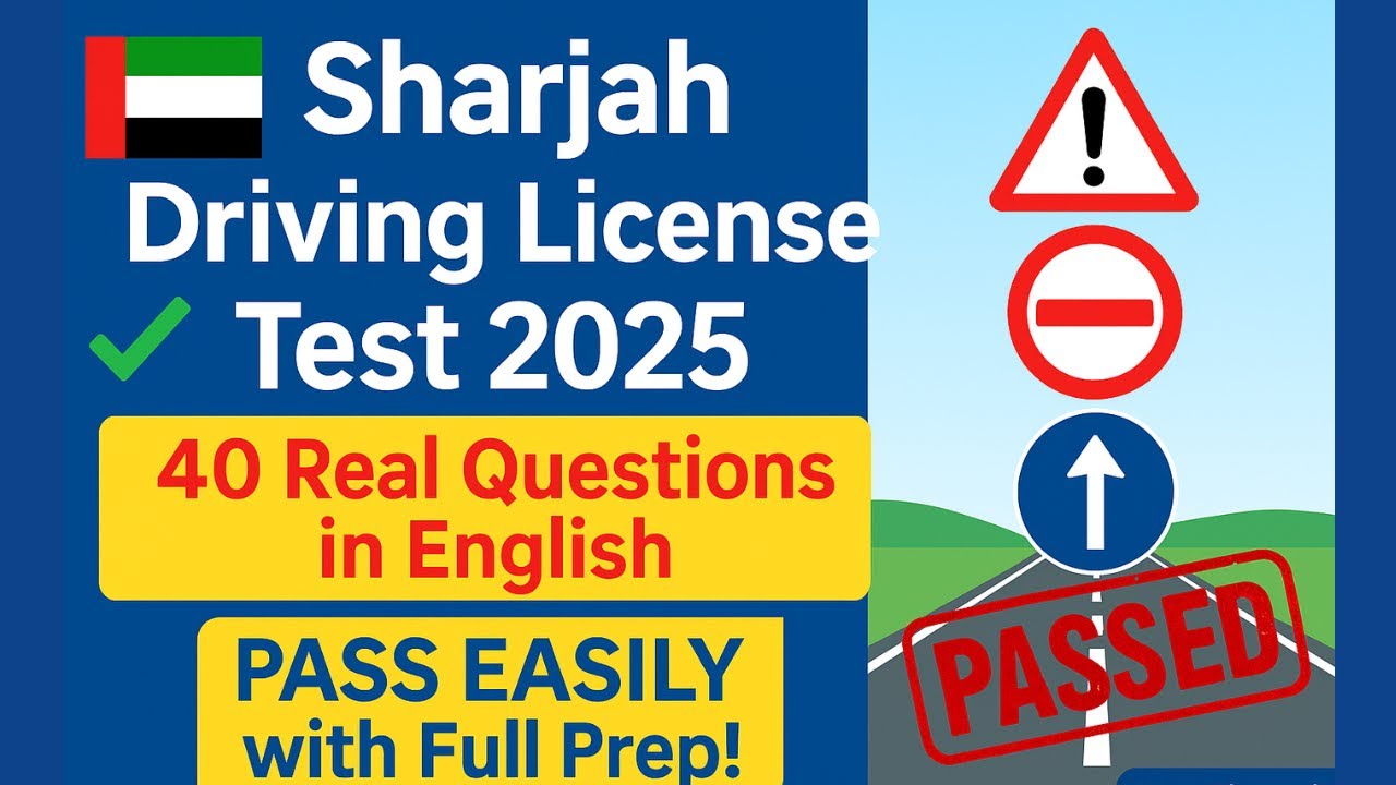 Sharjah RTA Driving License 2025 | Theory Questions Explained | Must ...