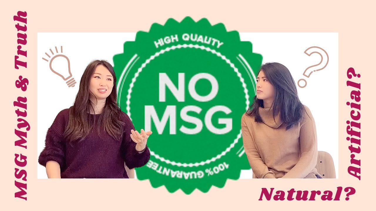 NO MSG Surprising Facts about Organic Food in Japan 海外では常識のMSG！日本で知られてい ...