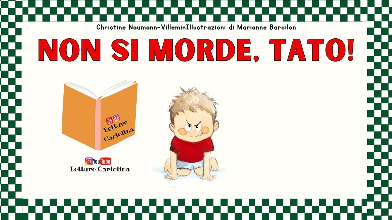 NON SI MORDE,TATO! by lettura Cariolina - YouTube