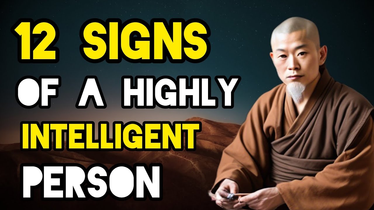 These Are The 12 Signs Of Highly Intelligent Person - Zen/Buddhist ...
