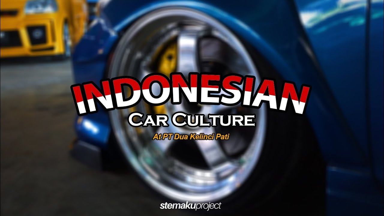 INDONESIAN CAR CULTURE - At PT Dua Kelinci Pati - YouTube