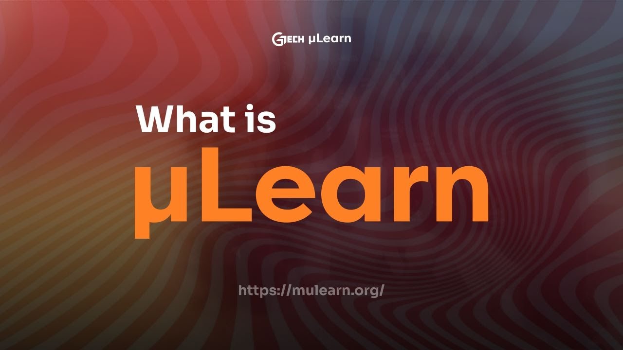 What is µLearn? - YouTube