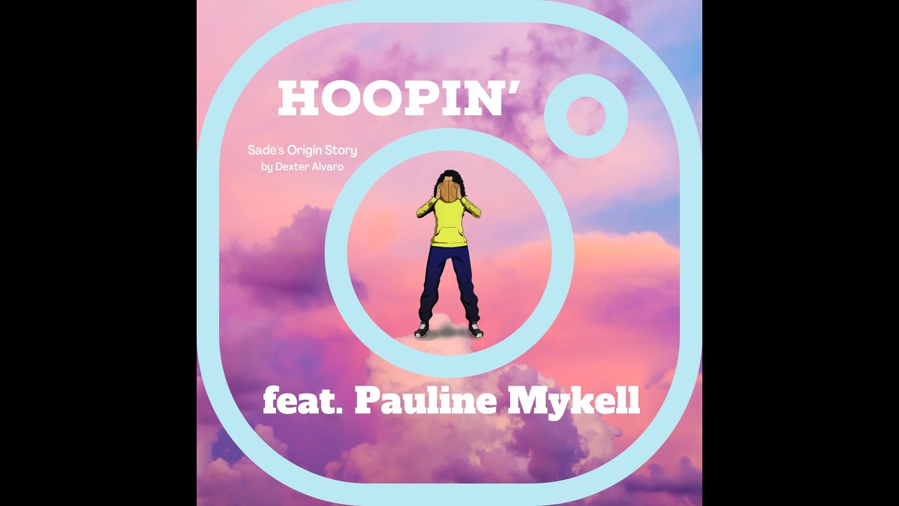 Hoopin' (feat. pauline mykell) #basketball #music #fiction - YouTube