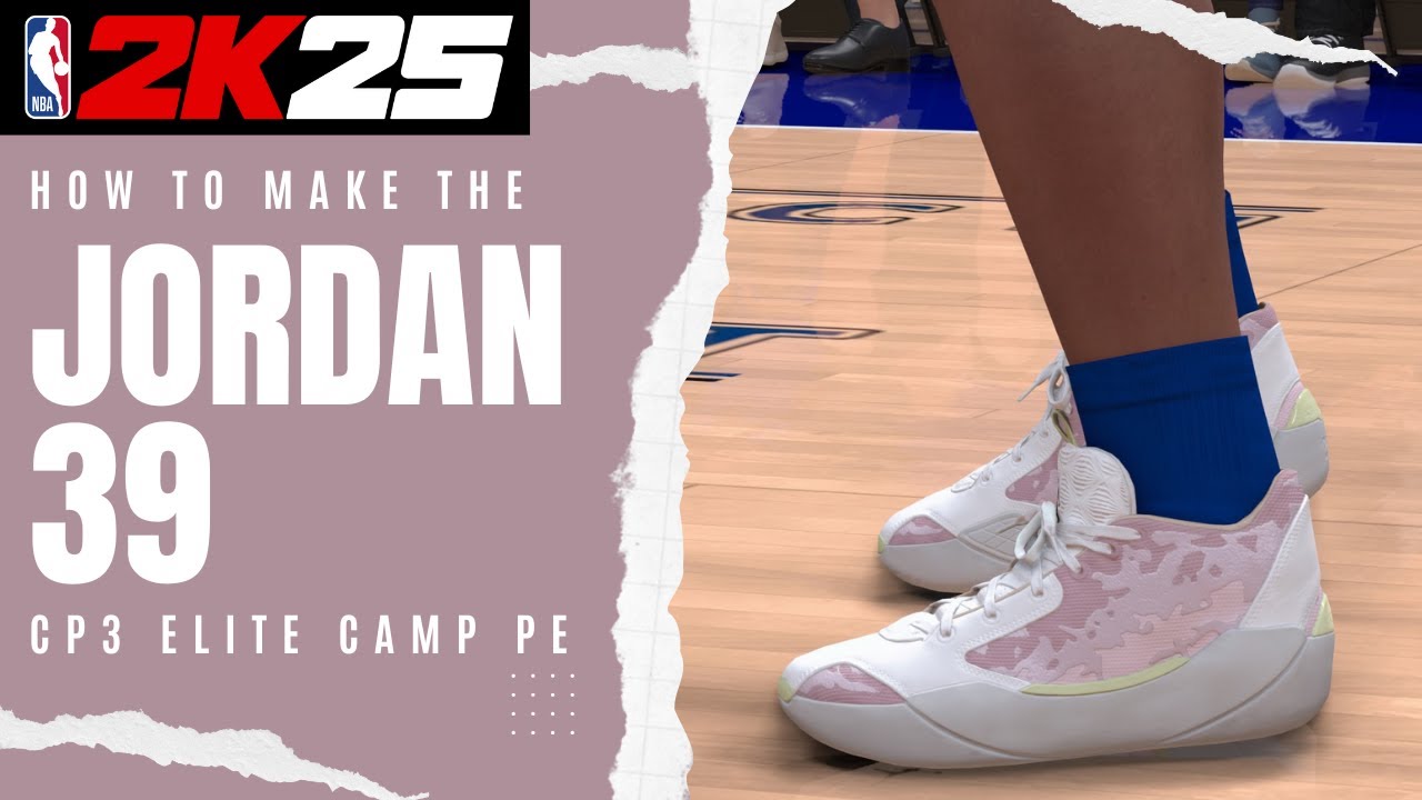 How to Create the Jordan 39 CP3 Elite Camp PE in the NBA 2K25 Shoe ...