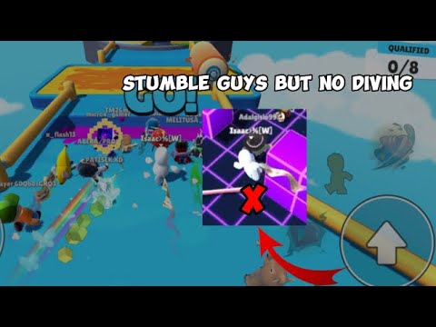 Stumble guys, but *NO DIVING* - YouTube