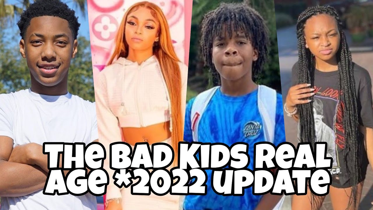 The Bad Kids Real Age *2022 update 😱 - YouTube