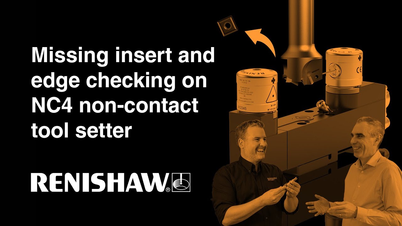 Non-contact tool setter – How to perform missing insert and edge ...