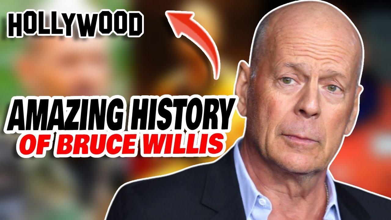 😱AMAZING HISTORY OF BRUCE WILLIS :THE JOURNEY OF THE CINEMA ICON AND ...