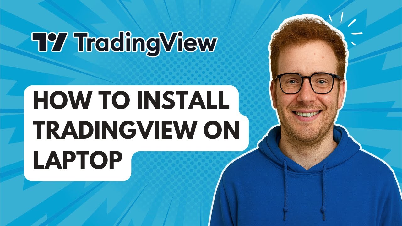 How to Install TradingView on Laptop [2025 Guide] - YouTube