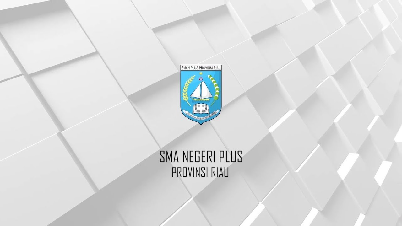 Profil SMA Negeri Plus Provinsi Riau 2019 - YouTube