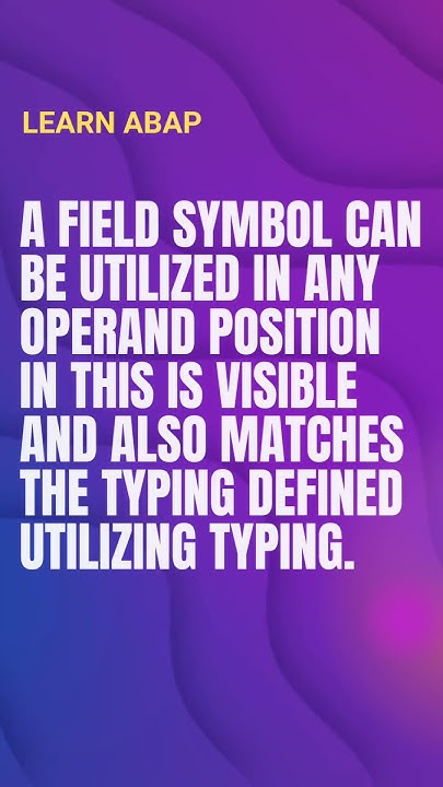 What Is Field Symbol In Sap Abap Abap Sapabap Abapinterviewquestions Fieldsymbol Youtube