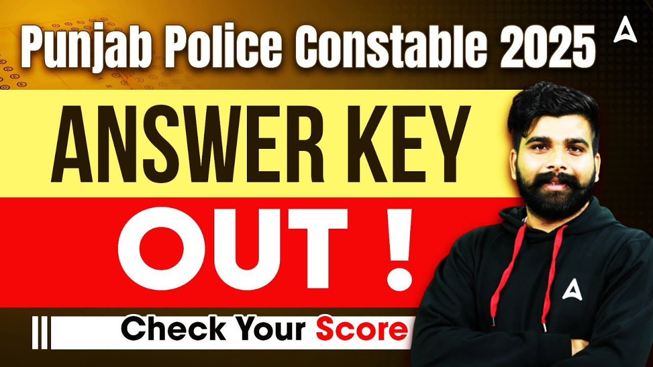 Punjab Police Answer Key 2025 Out | Punjab Police Constable Answer Key ...