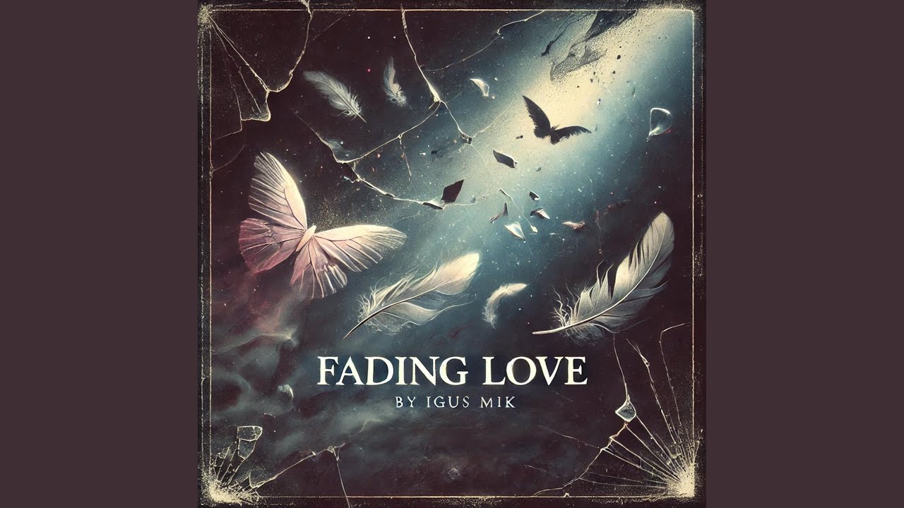 FADING LOVE - YouTube