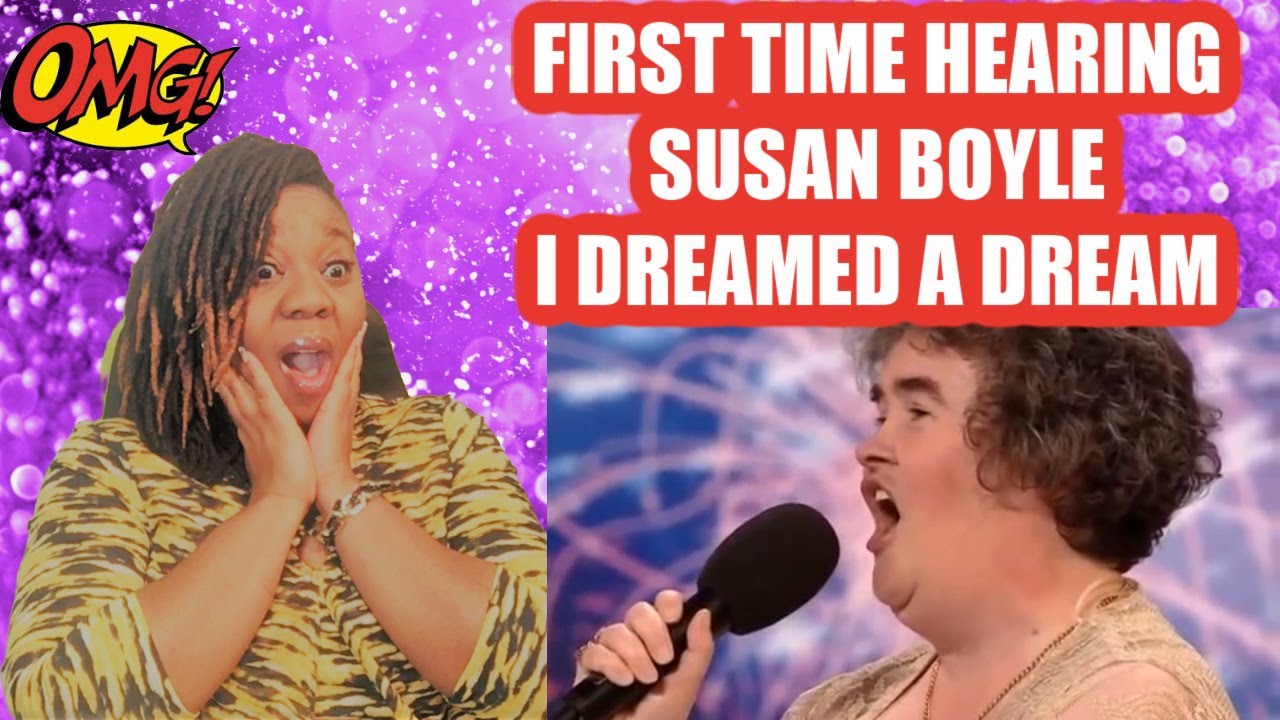 FIRST TIME HEARING! SUSAN BOYLE - I DREAMED A DREAM - REACTION VIDEO ...