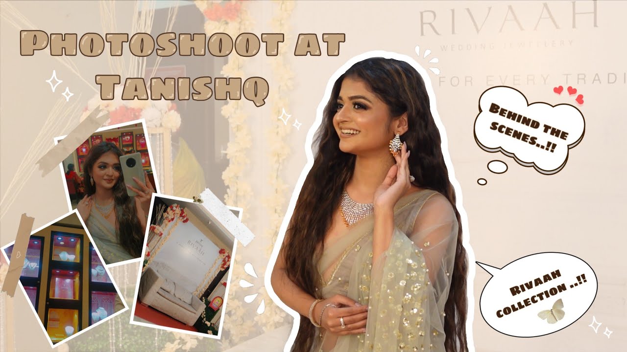 Photoshoot for Tanishq | Rivaah Collection | Behind the Scenes ...