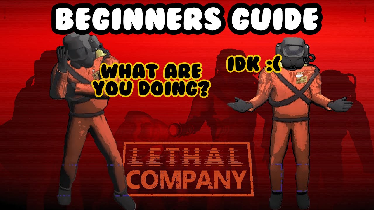 A NOOBS Guide to Lethal Company - YouTube
