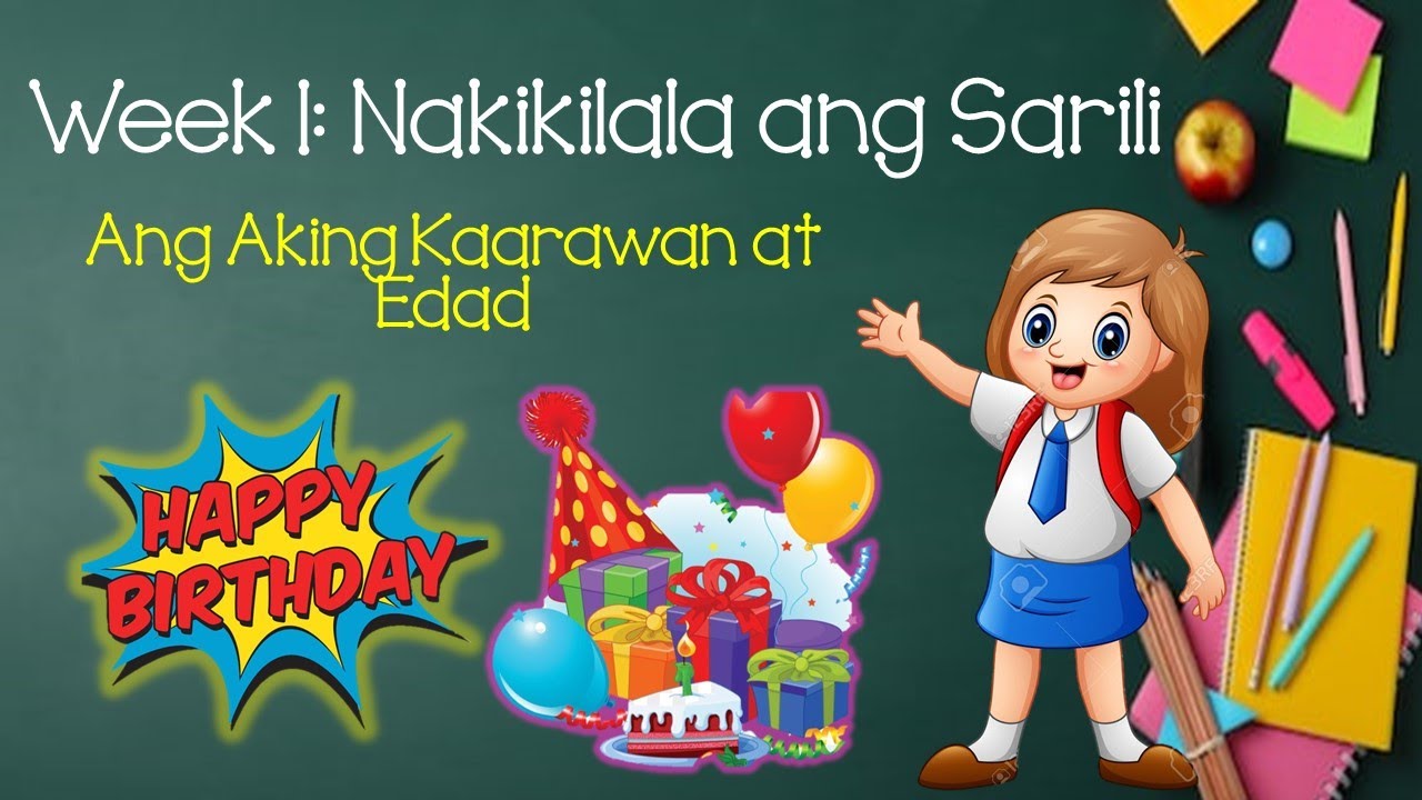 week 1 day 2 Ang Aking Kaarawan at Edad MELC BASED - YouTube