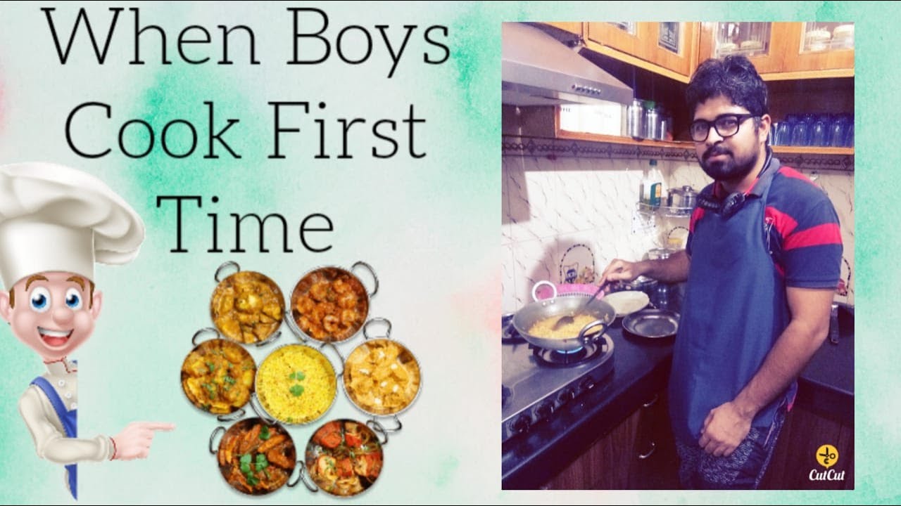 When Boys Cook First Time - YouTube