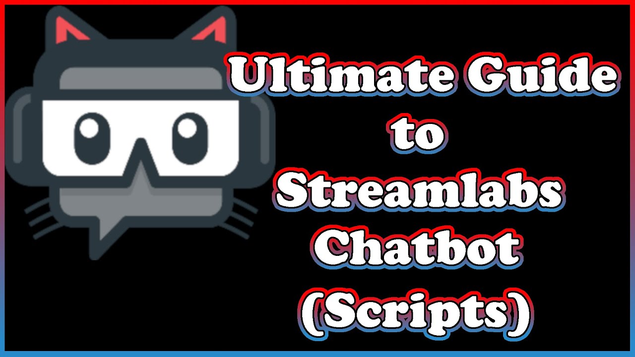 Ultimate Guide To Streamlabs Chatbot Pt 2 Shoutout Script Youtube