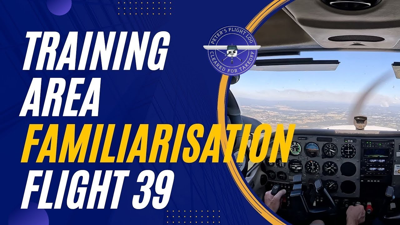 Flight 39: Camden Training area familiarisation in a Cessna 172 - YouTube