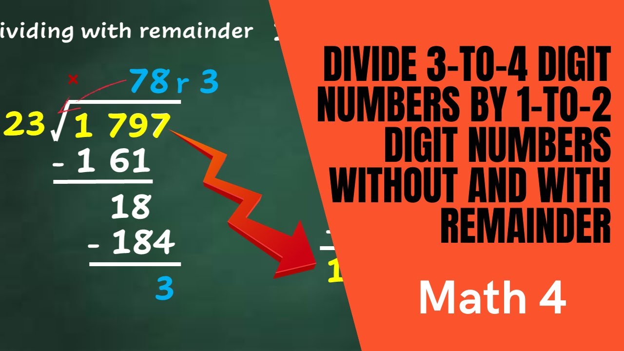 Dividing 3 To 4 Digit Numbers By 1 To 2 Digit Numbers Without dividing-3-to-4-digit-numbers-by-1-to-2-digit-numbers-without