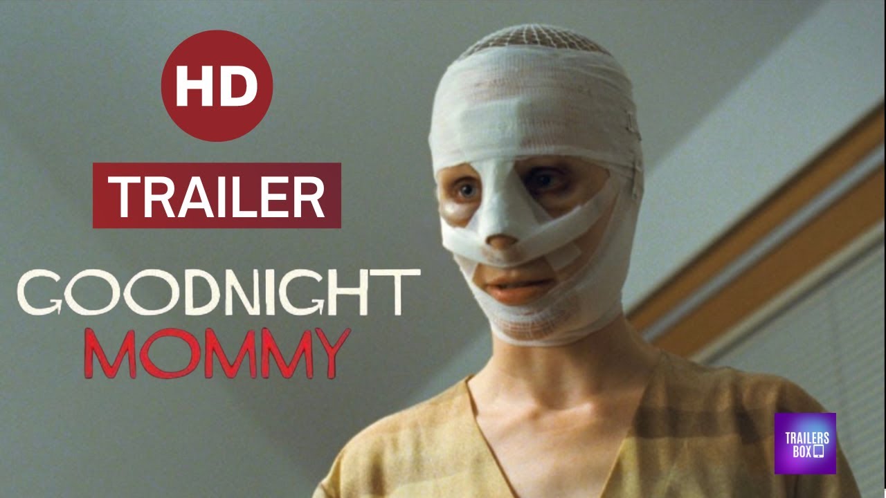 Good Night Mommy Official Trailer 2022 Youtube