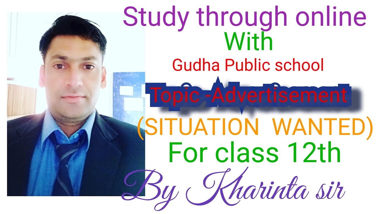Topic -Advertisement (Situation Wanted), class 12th - YouTube