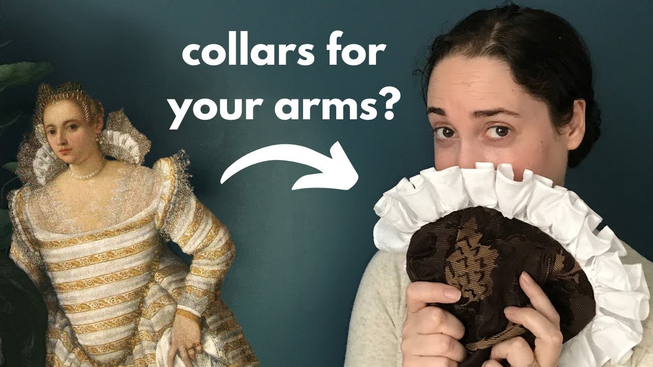 How To Make Renaissance SHOULDER Ruffs The ( Mostly ) Accurate Way ...