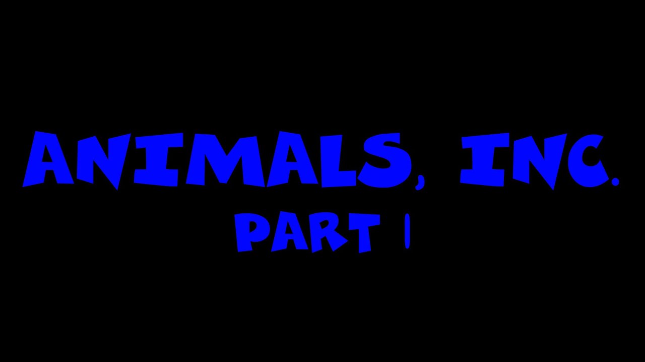 "Animals, Inc." Part 1 Main Titles / Animal in the Closet / Scar ...
