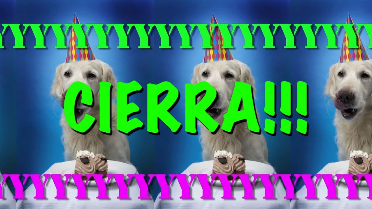 HAPPY BIRTHDAY CIERRA! - EPIC Happy Birthday Song - YouTube