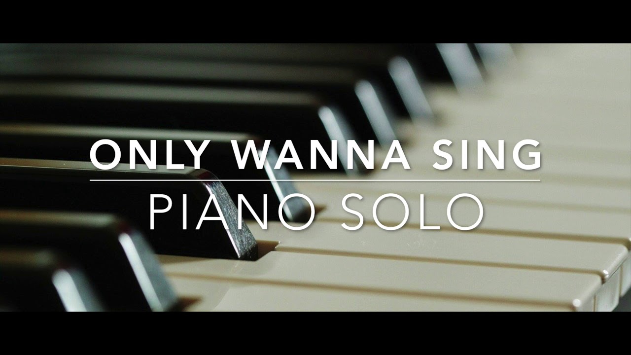 Hillsong Young and Free - Only wanna sing (Cover) - Piano Solo ...