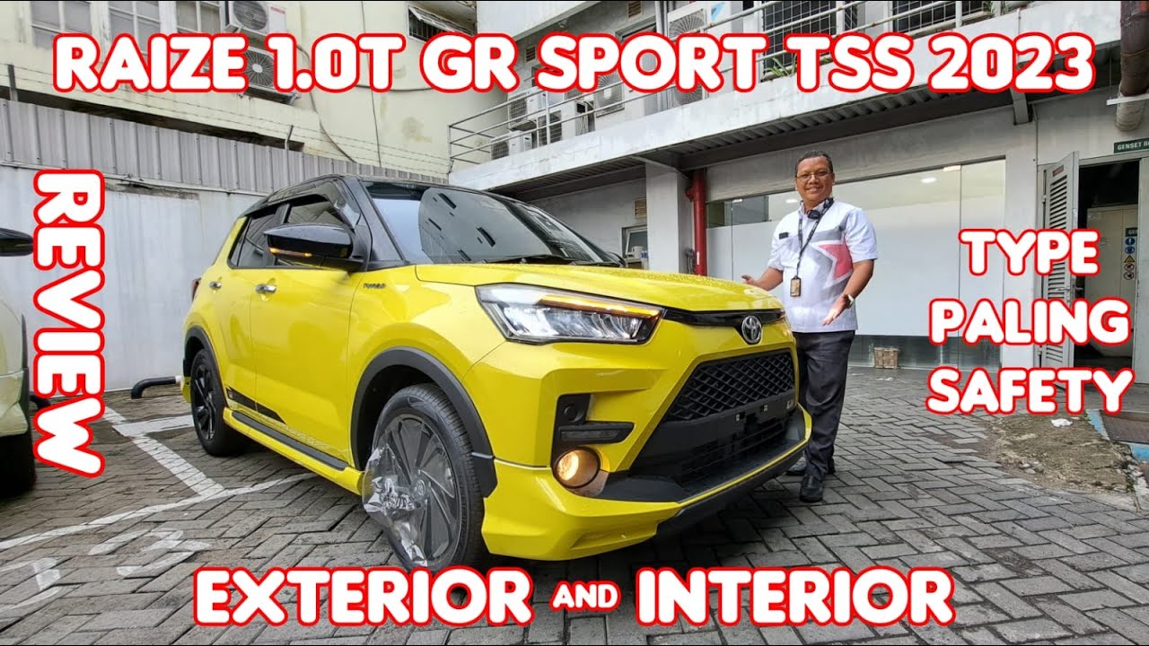 Type Paling Safety Pada Raize |Review New Raize 1.0T GR Sport TSS 2023 ...