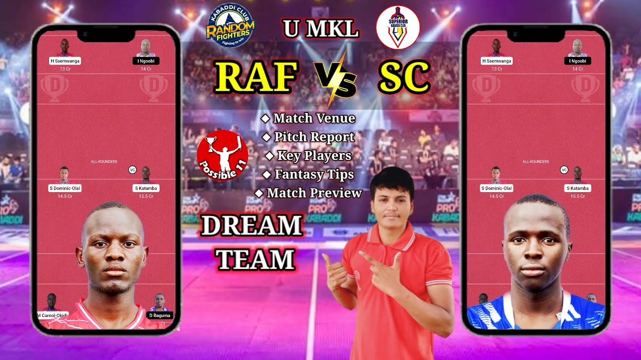 RAF vs SC Dream11 Prediction || Random Fighters vs Superior Club today ...