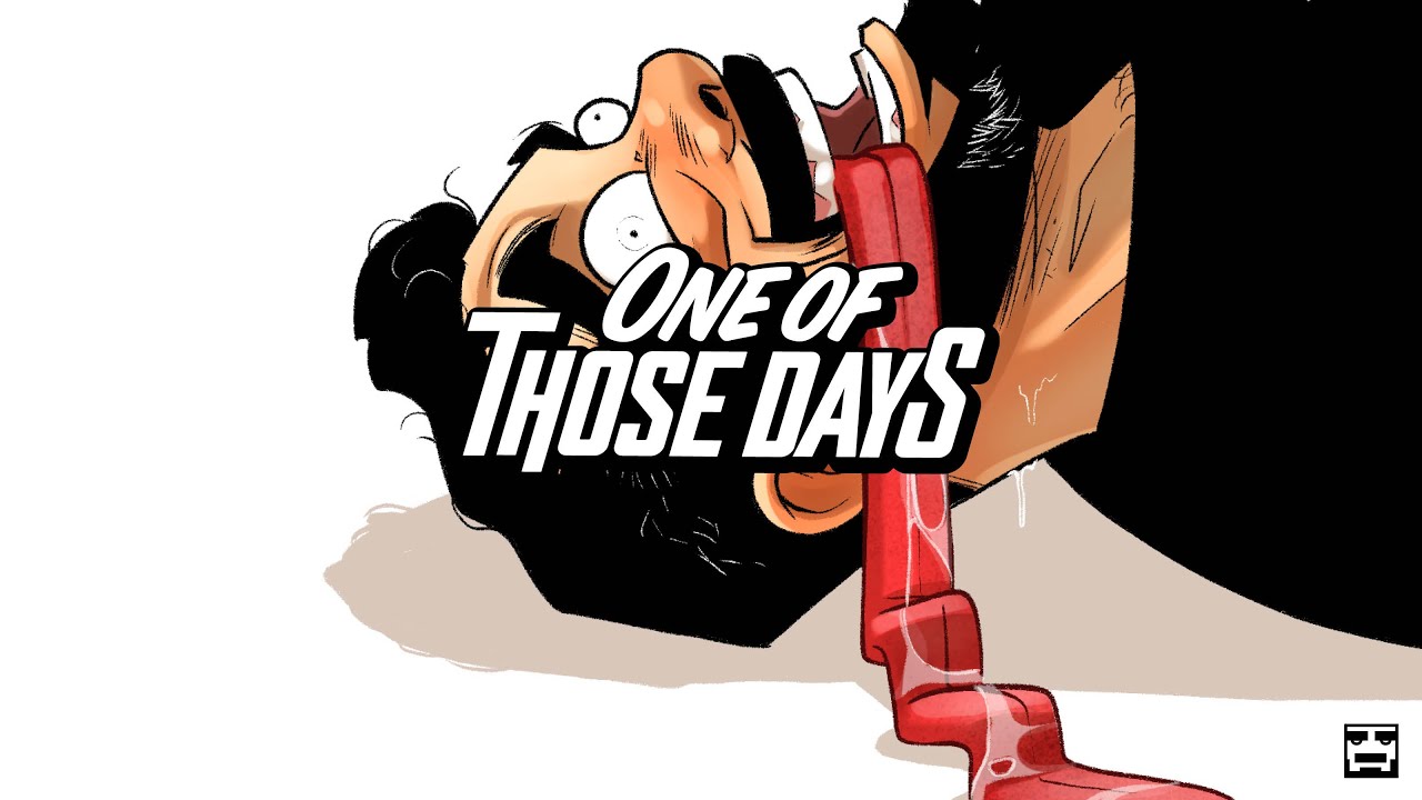 One of Those Days - End of the day - YouTube