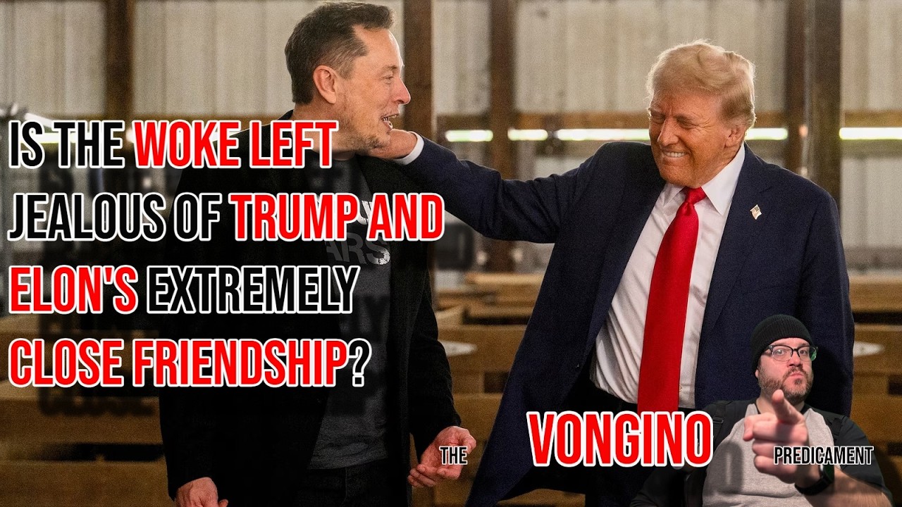 Is the WOKE LEFT jealous of TRUMP AND ELON'S extremely close FRIENDSHIP ...